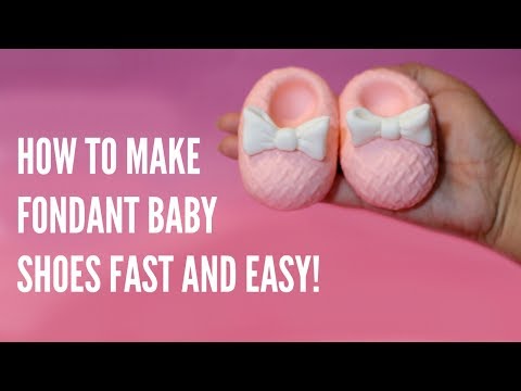 How to make fondant baby shoes- FAST!