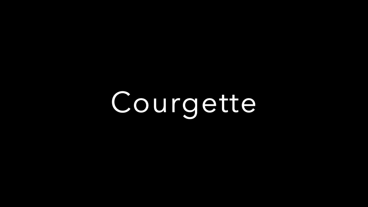 How To Pronounce Courgette - YouTube