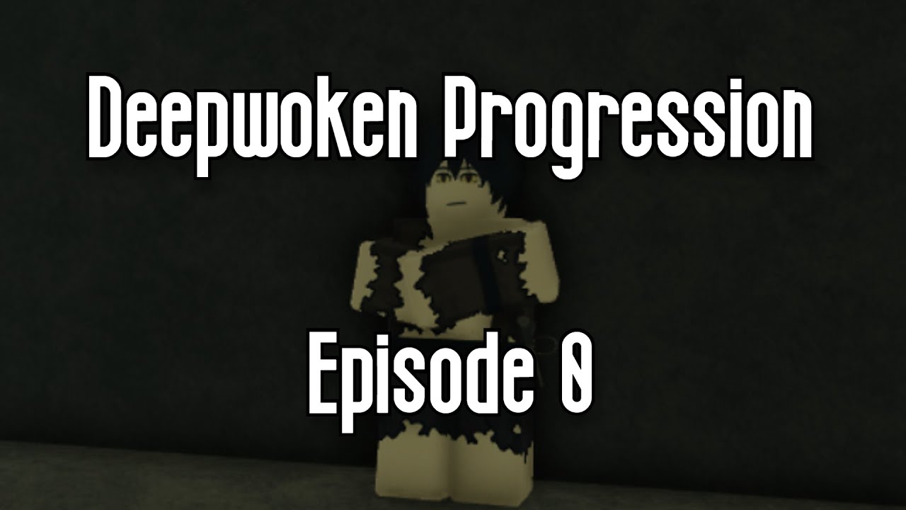 🎄 DEEPWOKEN PROGRESSION - EPISODE 0 - ROBLOX 🎄 - YouTube