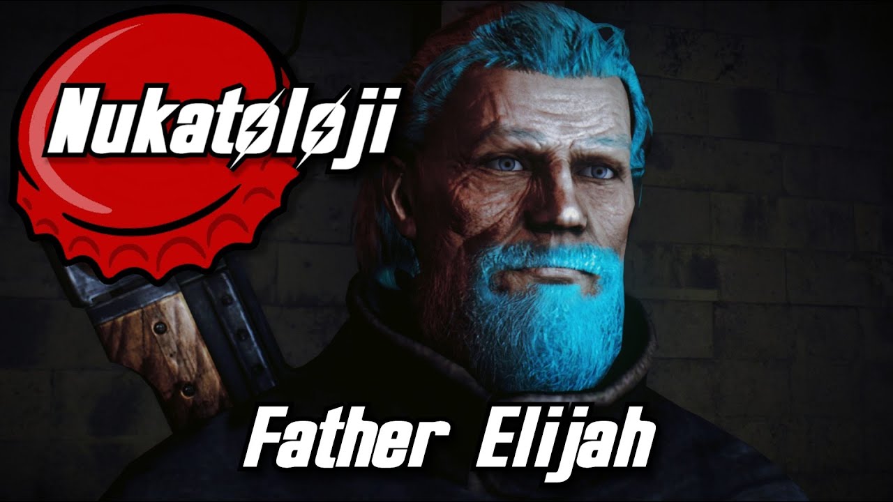 Nukatoloji - Father Elijah (Türkçe Fallout Tarihçesi) - YouTube