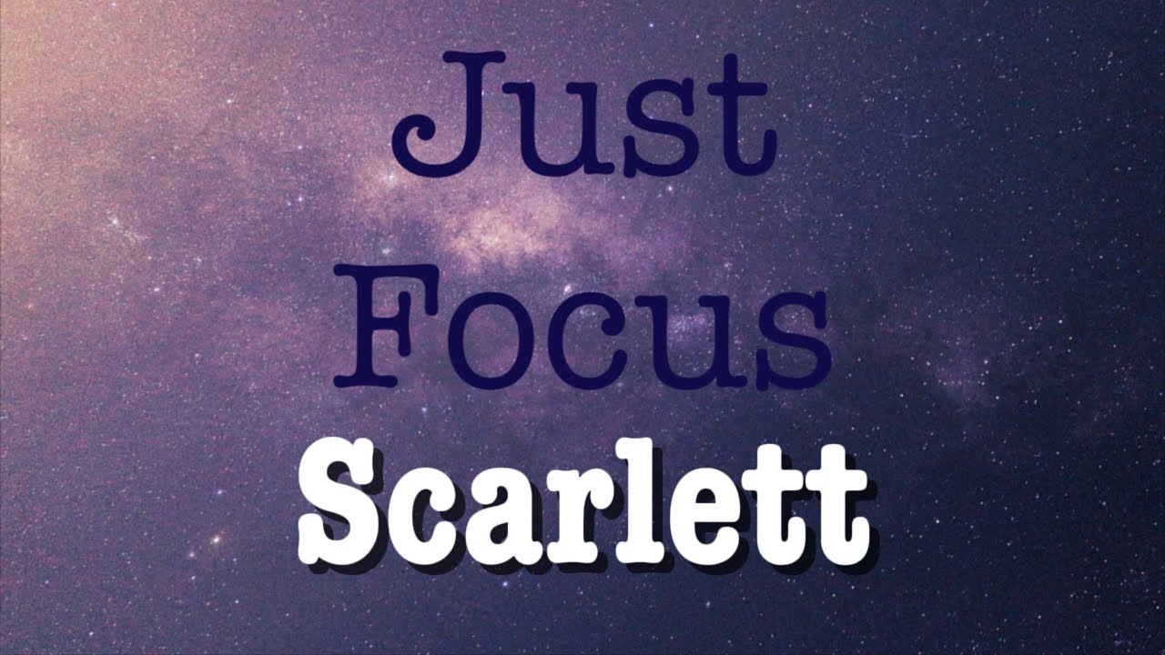 Just Focus Scarlett! | 2 HOURS of FOCUS and MOTIVATION | Ambient music ...