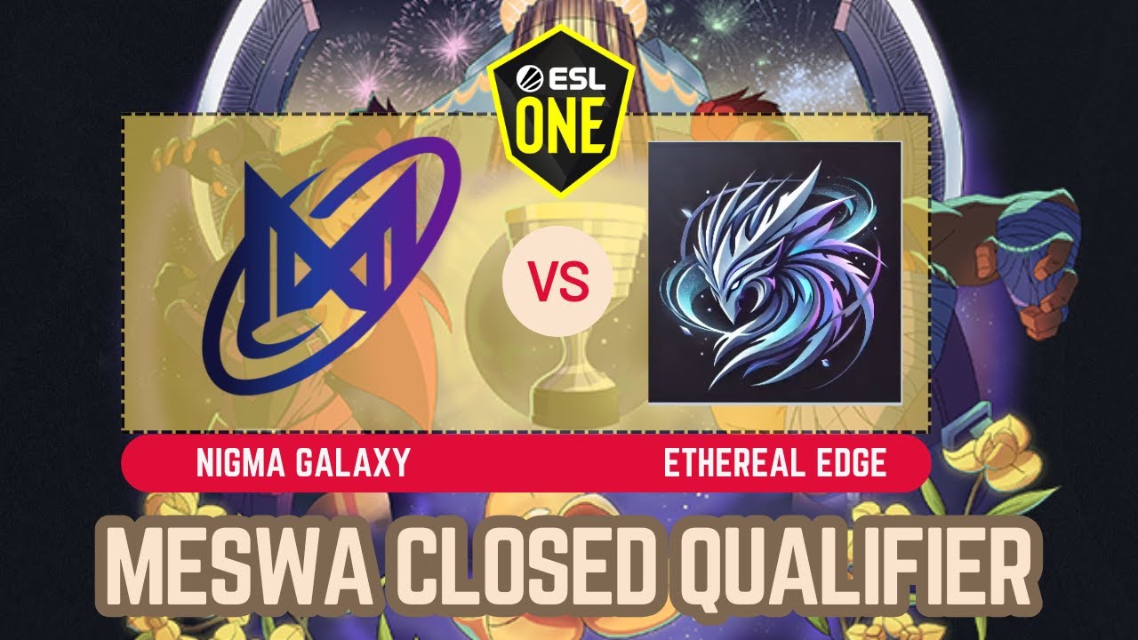 [ID/EN] ESL One Bangkok MESWA CQ - NIGMA GALAXY VS ETHEREAL EDGE ...