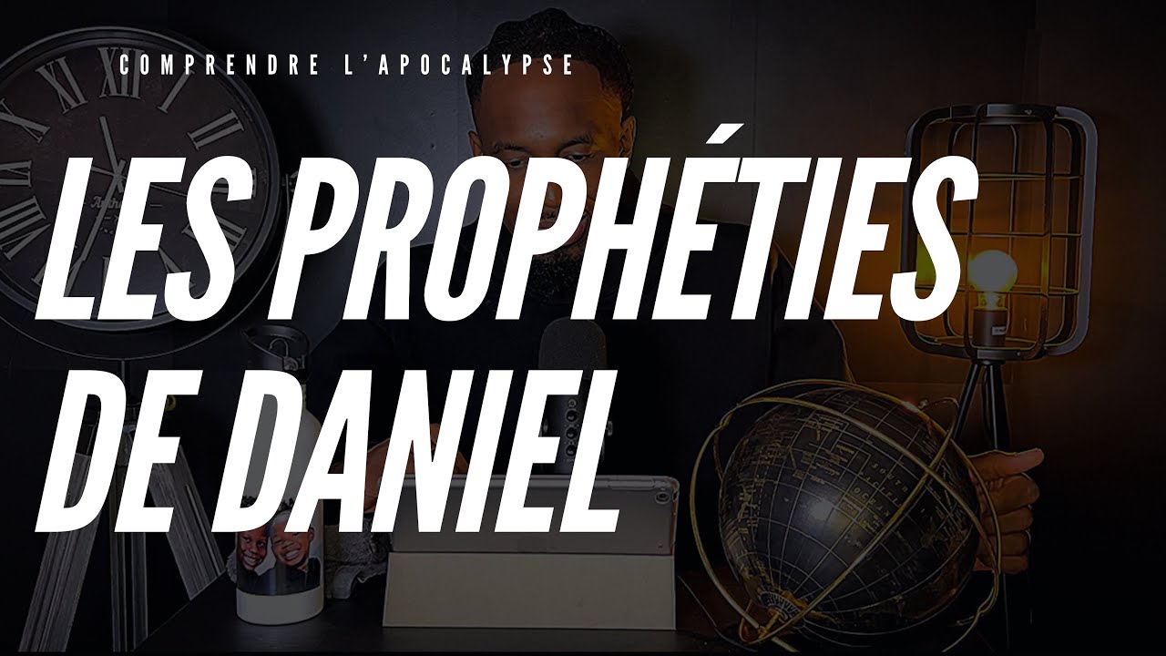 COMPRENDRE L’APOCALYPSE (Ep.10) : Les prophéties de Daniel - YouTube