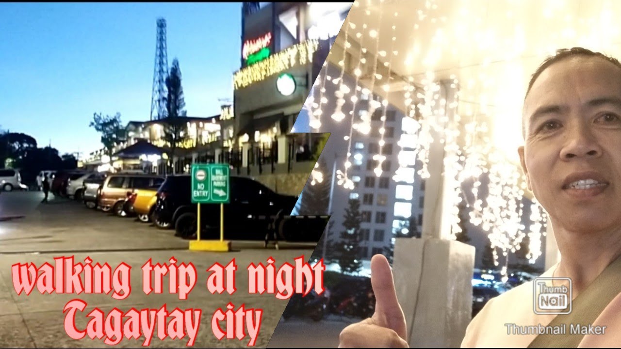 walking trip at night in Tagaytay City #touristplace # ...