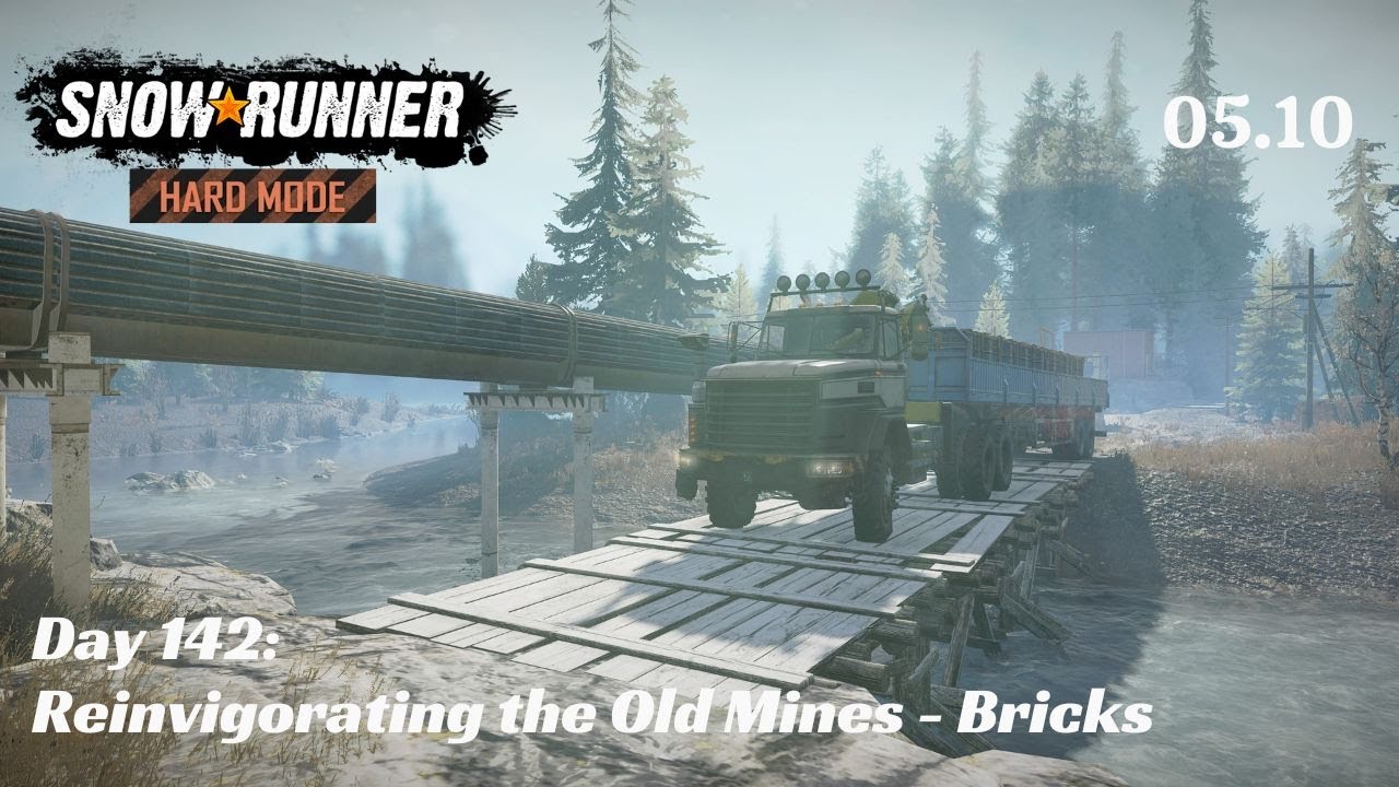 SnowRunner Hard Mode - R05 E10 - Reinvigorating the Old Mines (Stage 1 ...