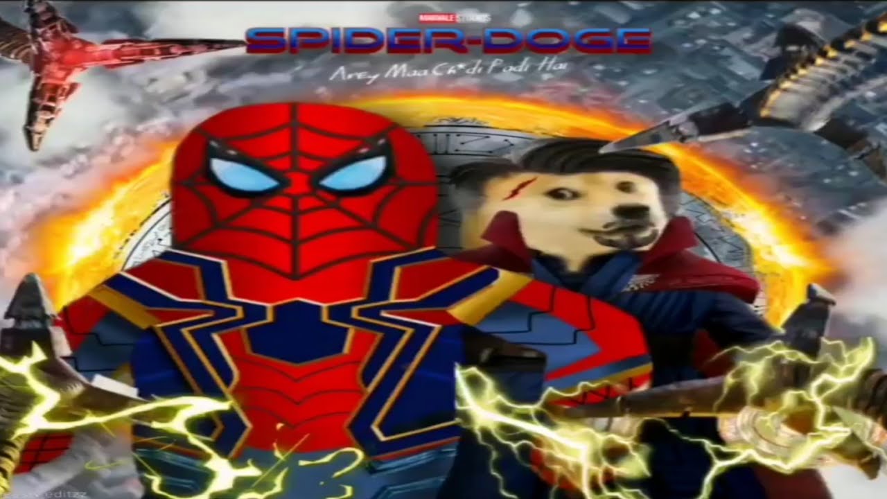 Spider Doge Official Marvel Trailer|| Spiderman No Way Home - YouTube