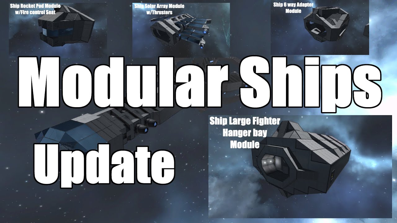Space Engineers Modular ships update - YouTube