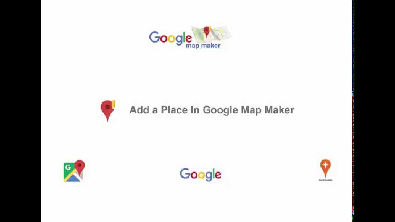 How To Add A Place In Google Map Maker YouTube How To Add A Place In Google Map Maker YouTube