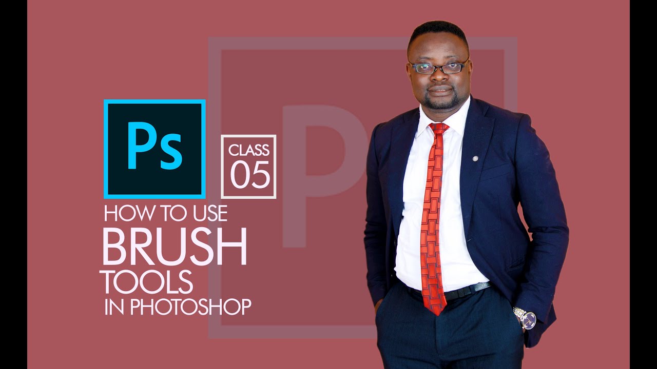 HOW TO USE BRUSH TOOLS IN PHOTOSHOP - Adobe Photoshop for Beginners ...