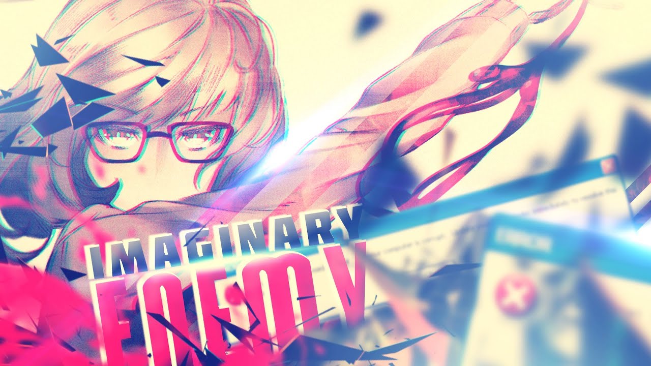 [ AMV ] Imaginary Enemy - YouTube