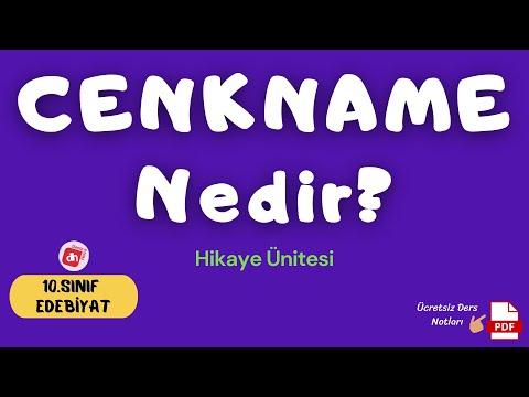 Cenknameler / 10.Sınıf Edebiyat Hikaye Ünitesi / Deniz Hoca +PDF📝