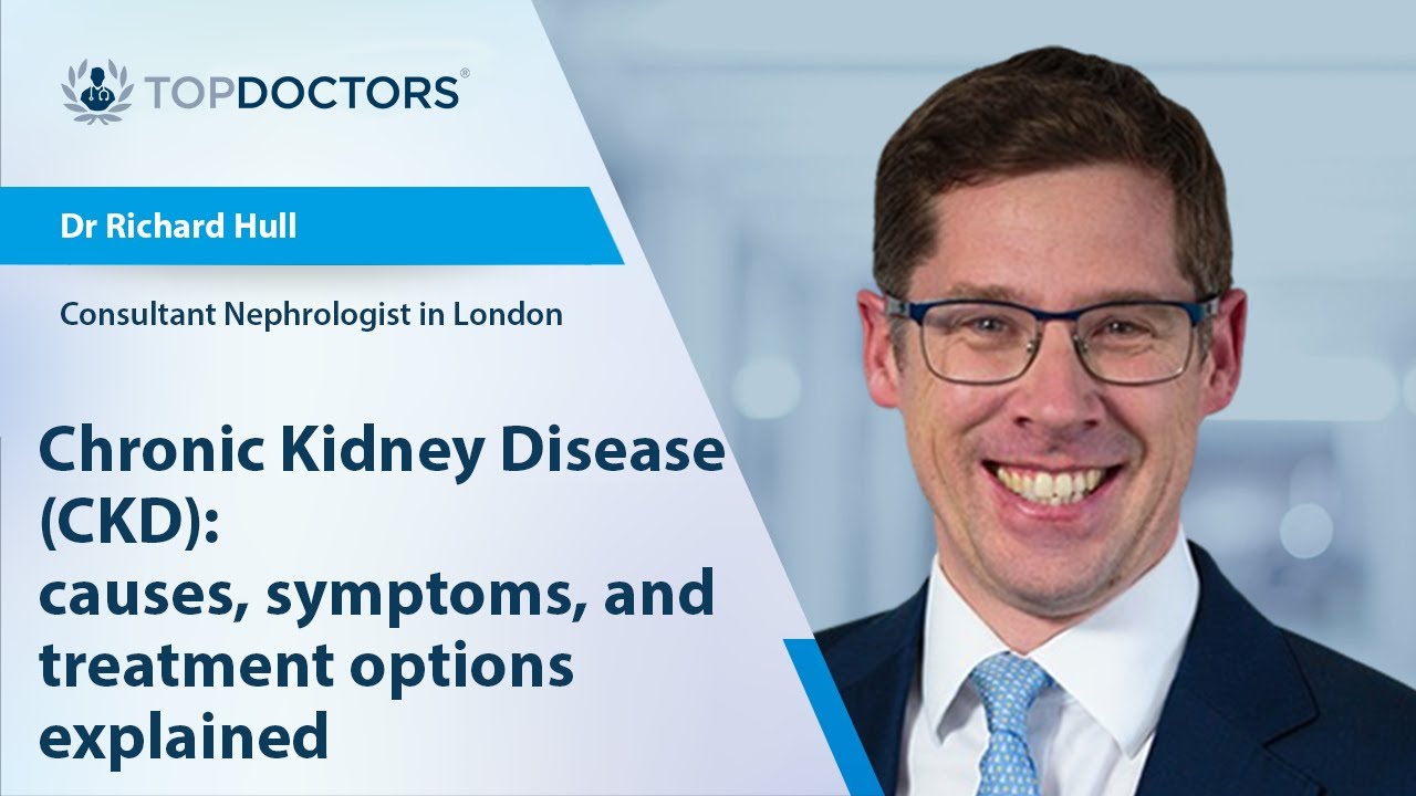 Chronic Kidney Disease (CKD): causes, symptoms, and treatment options explained - YouTube