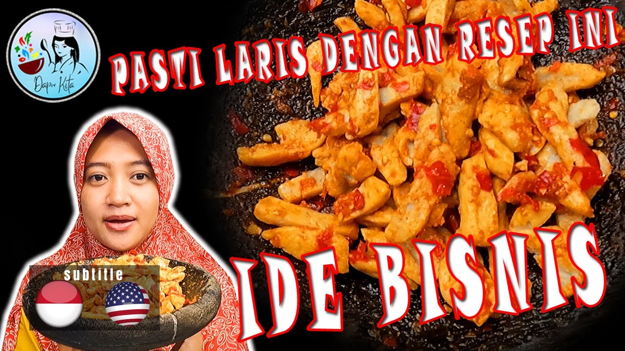 karedok basreng super laris dengan resep ini | ide bisnis cepat habis ...