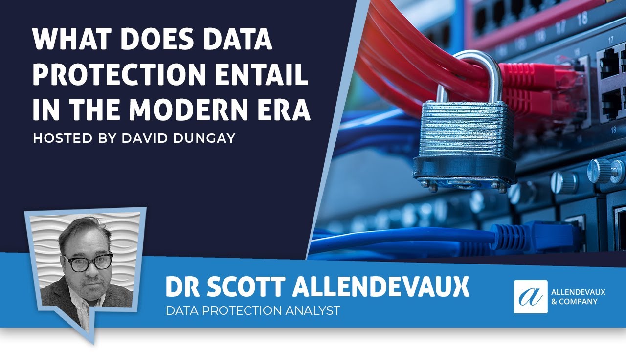What Does Data Protection Entail in the Modern Era - UC Today News ...