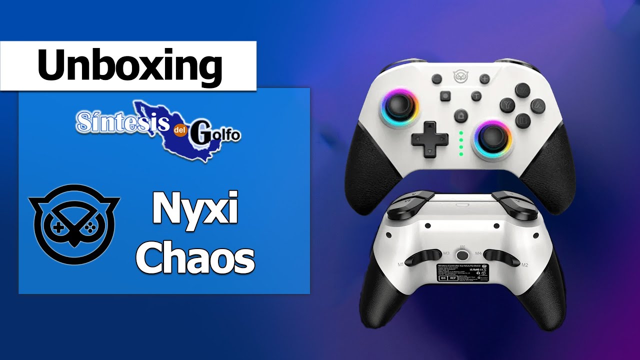 Unboxing - Nyxi Chaos Controller Nintendo Switch - funcionamiento - YouTube