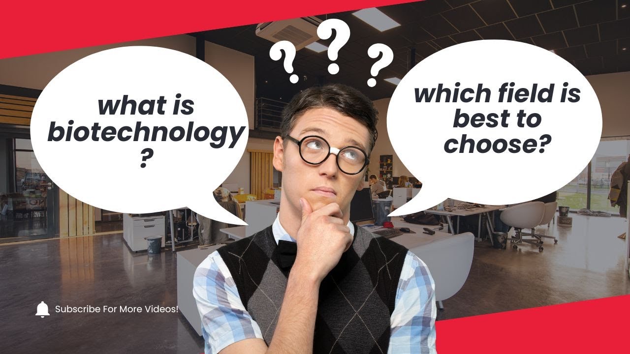 What is biotechnology? Branches and examples of biotechnology - YouTube
