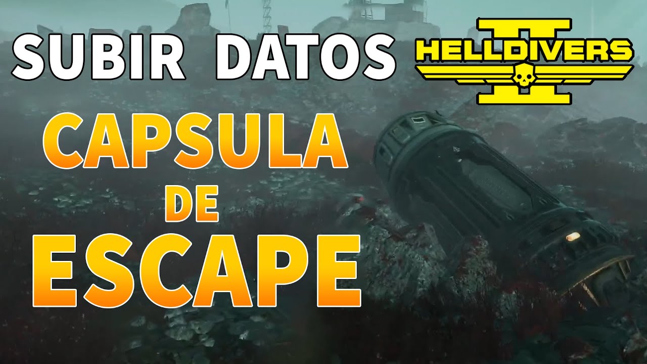 Como SUBIR DATOS de la Capsula de Escape - Helldivers 2 - YouTube