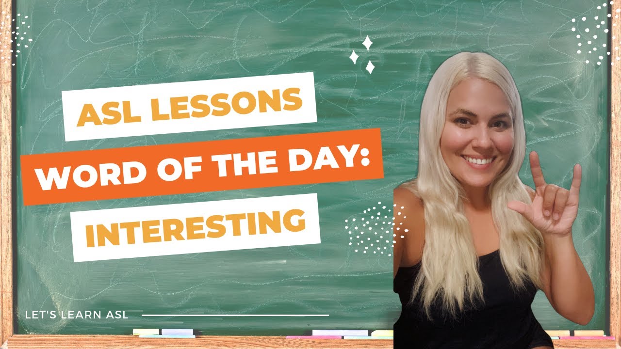INTERESTING in ASL - YouTube