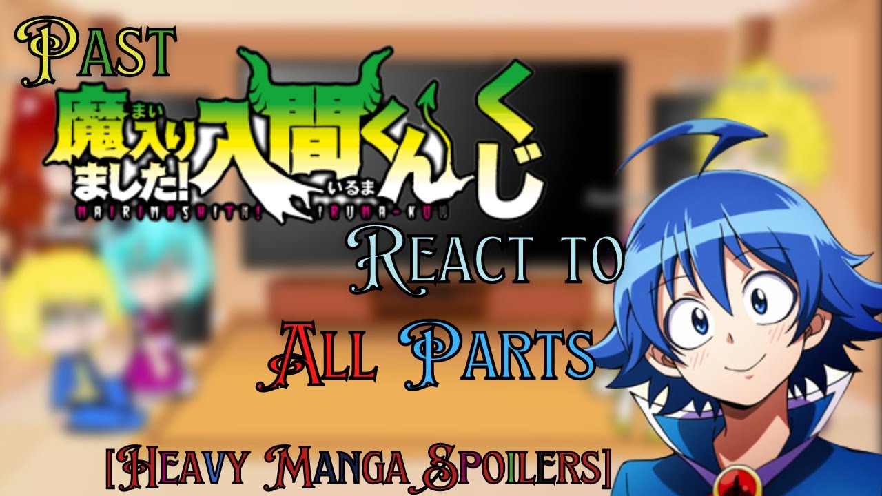 Misfit/Abnormal class react to Iruma-Kun|All Parts|Welcome to demon ...