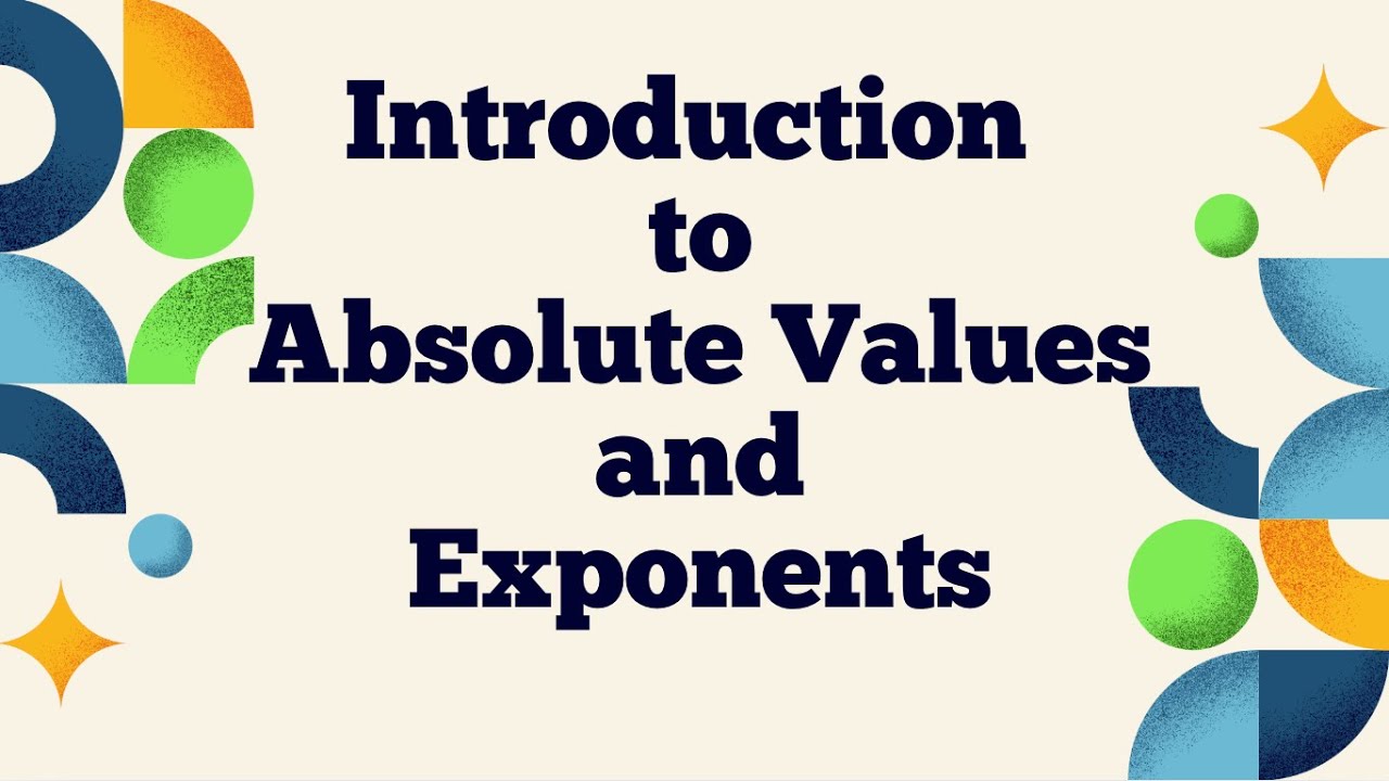 Absolute Values and Exponents - YouTube