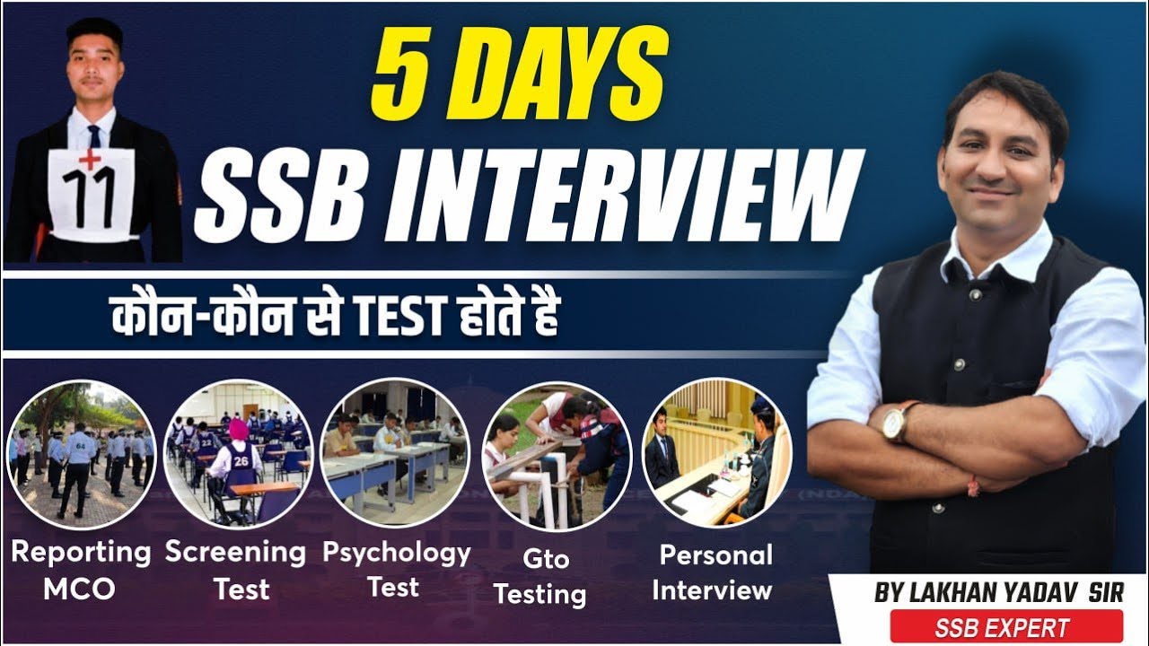 5 days Ssb interview | ssb Interview Tests | ssb interview Procedure ...