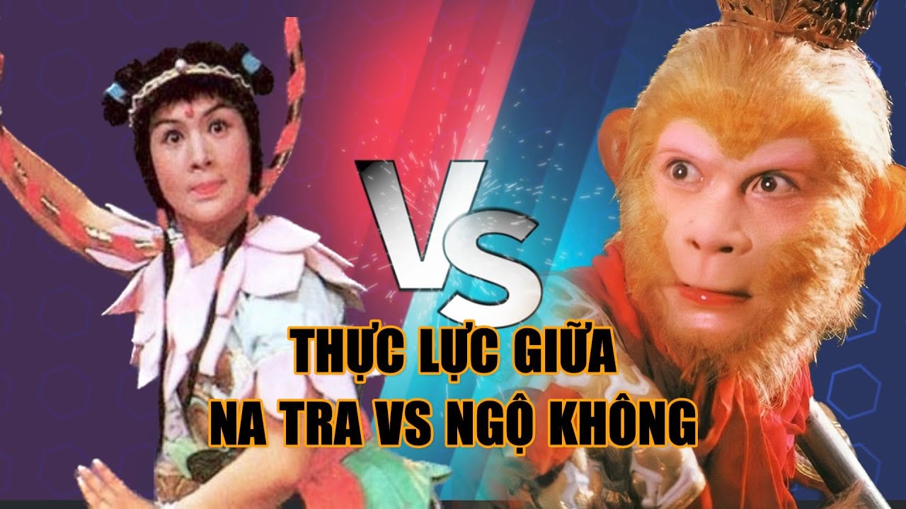 Thực lực của Na Tra vs Tôn Ngộ Không chênh lệch cỡ nào? - YouTube