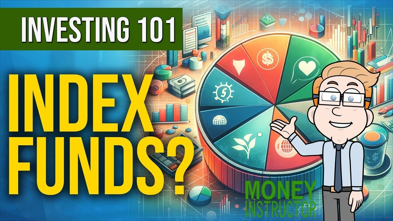 Index Funds 101 - A Fun and Easy Guide for Beginners - YouTube