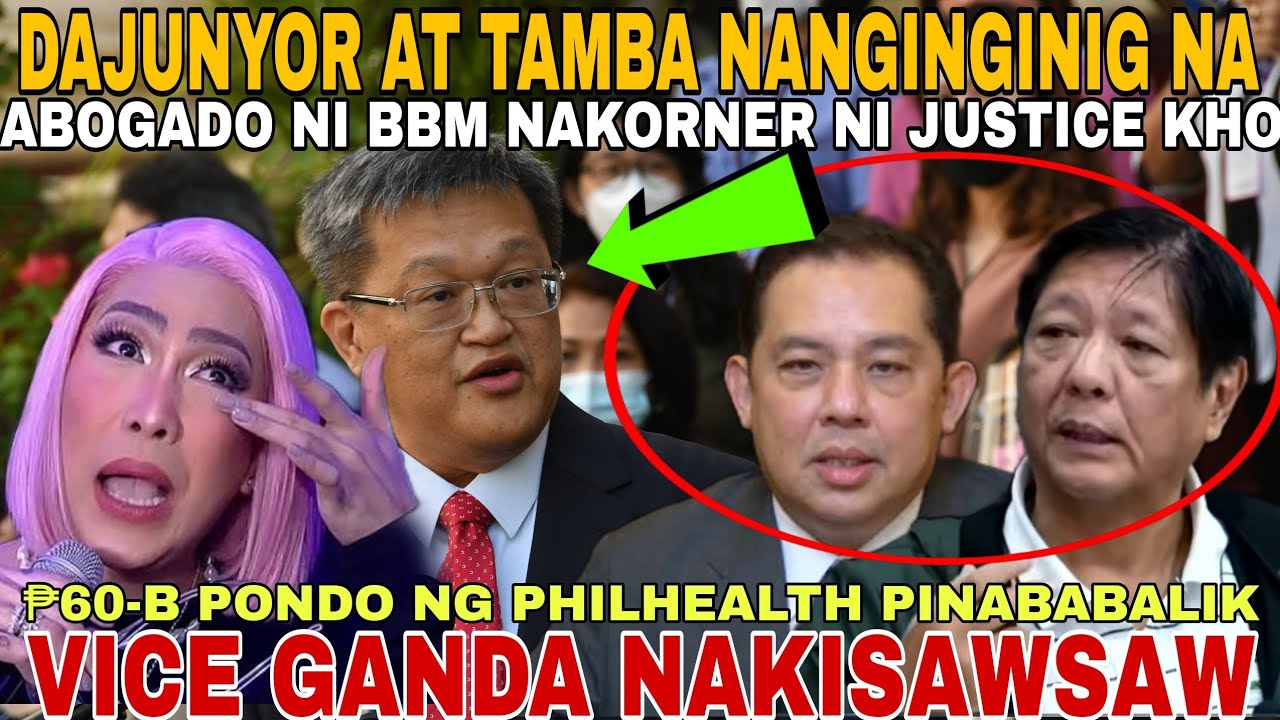 SC JUSTICE KHO ABOGADO NI BBM NAKORNER ₱60-B PONDO NG PHILHEALTH ...