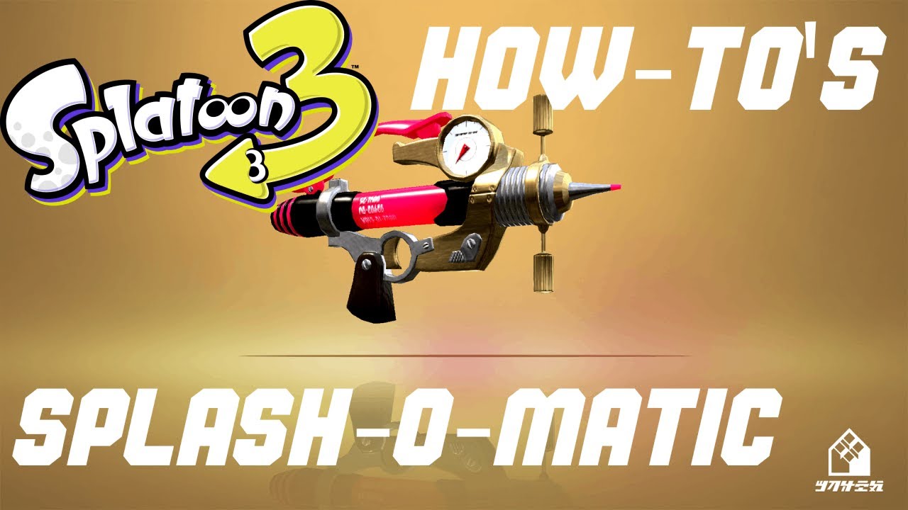 How To Use The Splash-o-matic | Splatoon 3 How-To's Episode 22 - YouTube