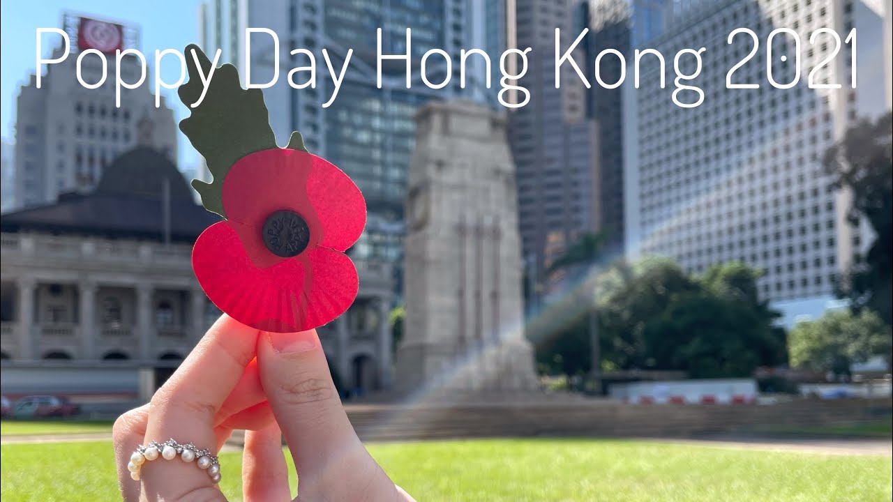 Poppy Day Hong Kong 2021 | 香港都有Poppy Day?! 和平紀念日 #LestWeForget - YouTube