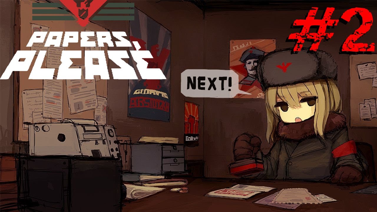 Прохождение Papers, please. |2| - YouTube