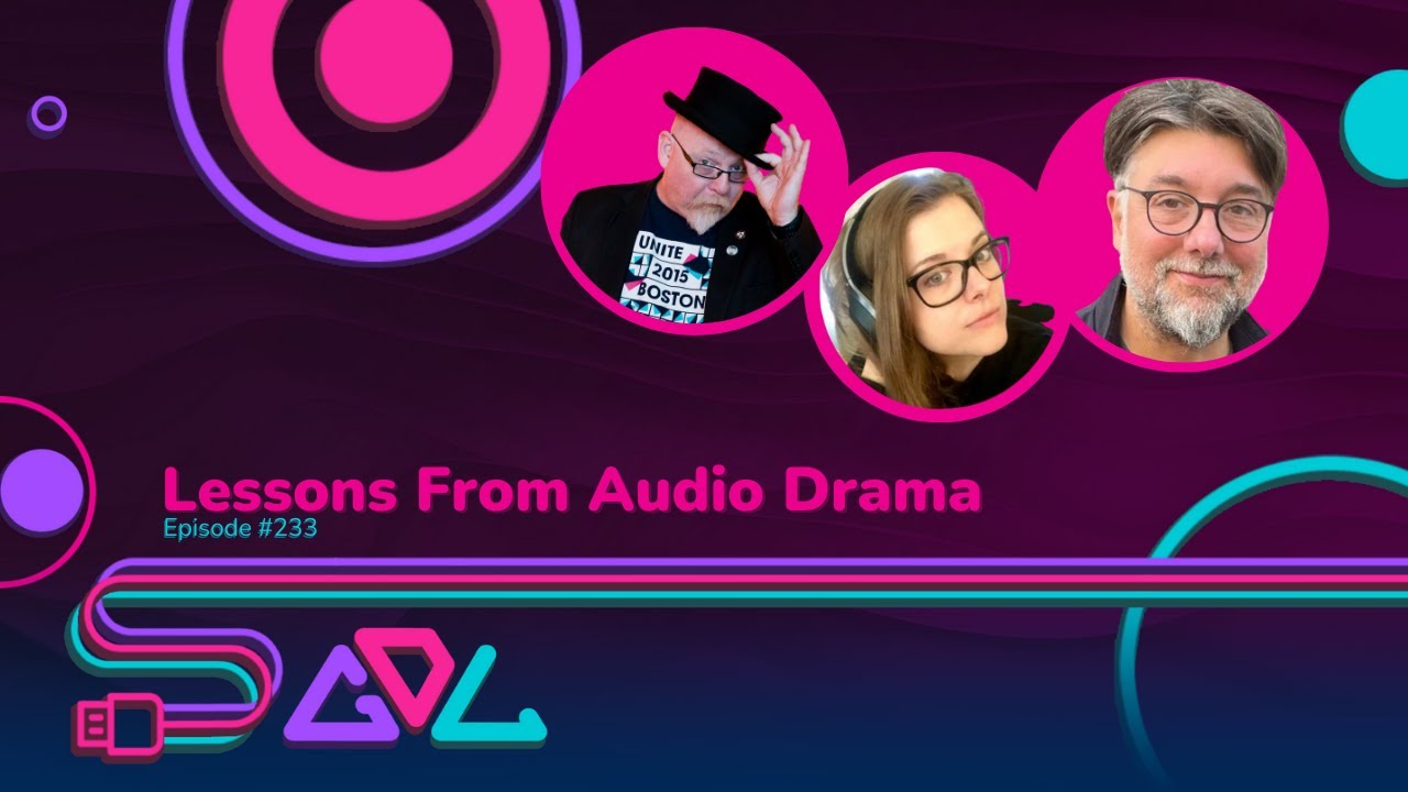 Lessons From Audio Drama - #233 - Game Dev Local Podcast - YouTube