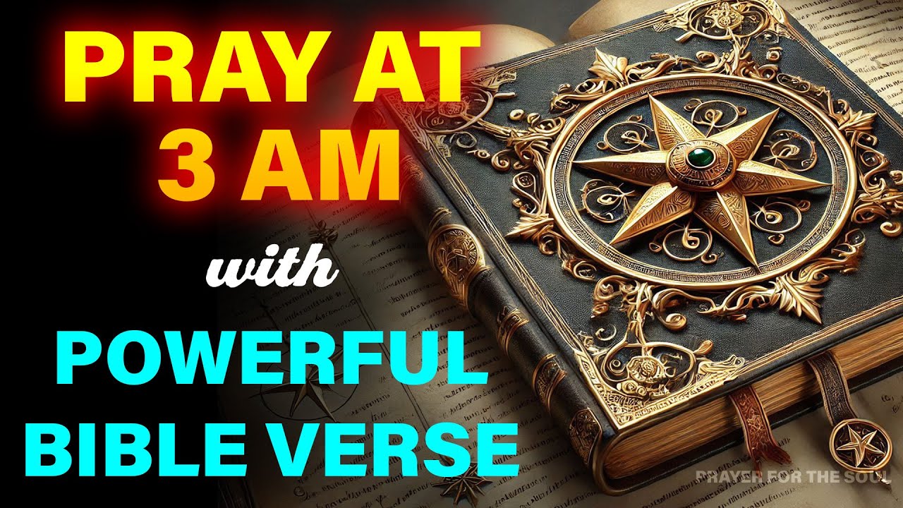 HOW TO PRAY AT 3 AM: DISCOVER THE POWERFUL PRAYER HIDDEN IN THE BIBLE ...
