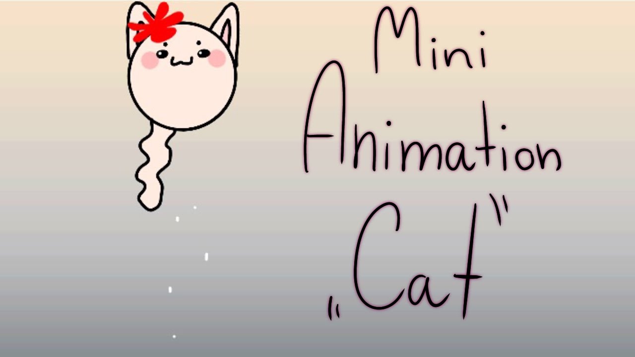 “cat” mini animation (flipaclip) - YouTube