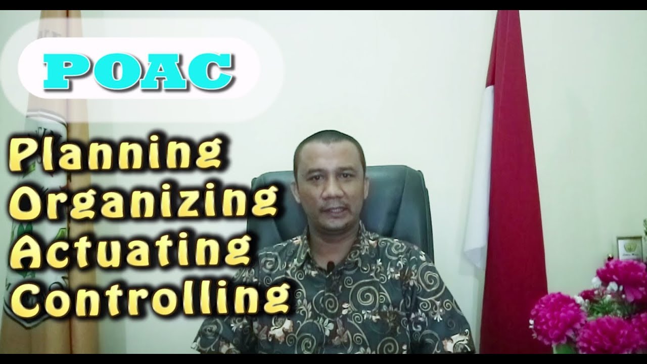 POAC, Mata kuliah Manajemen Informasi & E-Administrasi - YouTube