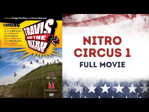 TRAVIS AND THE NITRO CIRCUS FULL MOVIE