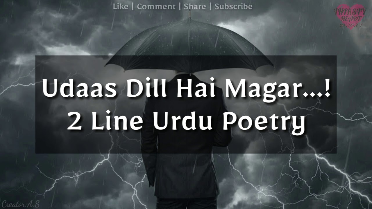 Udaas dil hai magar | 2 line poetry | sad shayai By Thirsty heart - YouTube