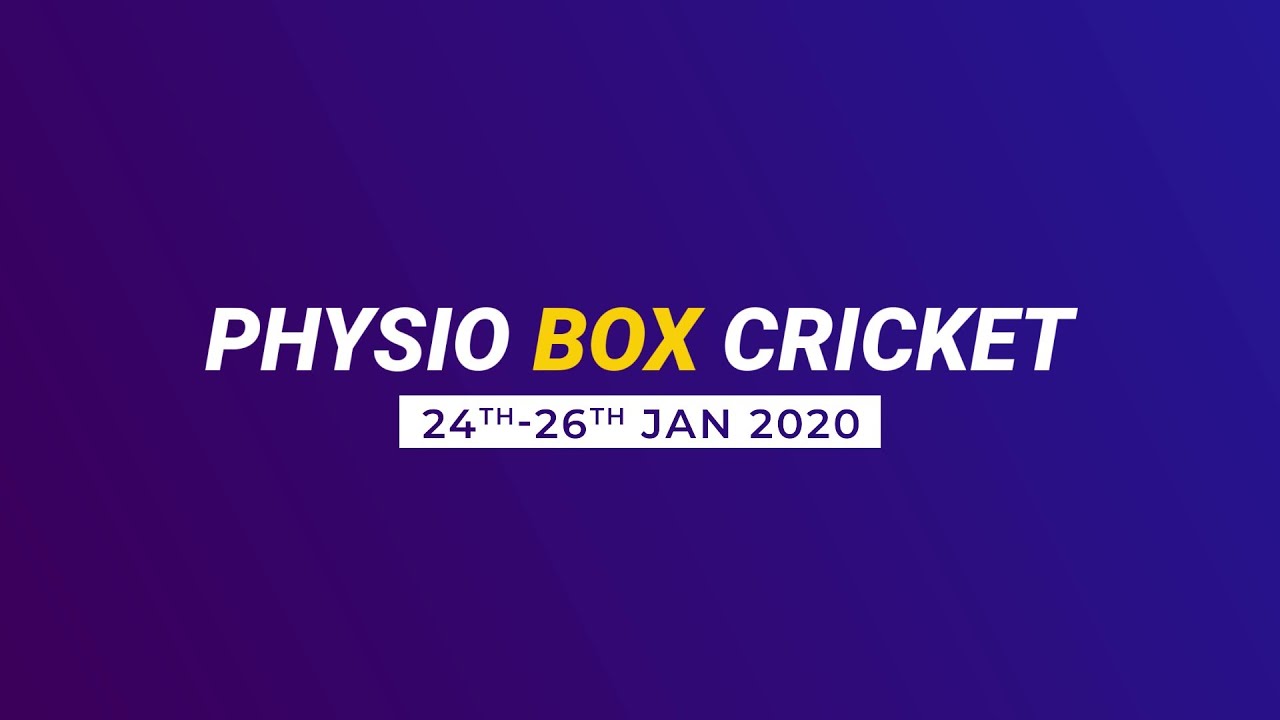Physio Box Cricket 2020 | Register Now - YouTube