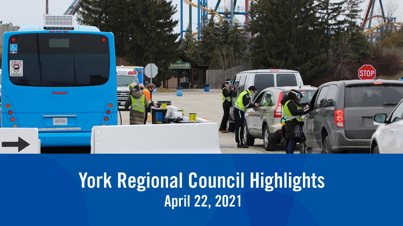 York Regional Council Highlights - April 2021 - YouTube