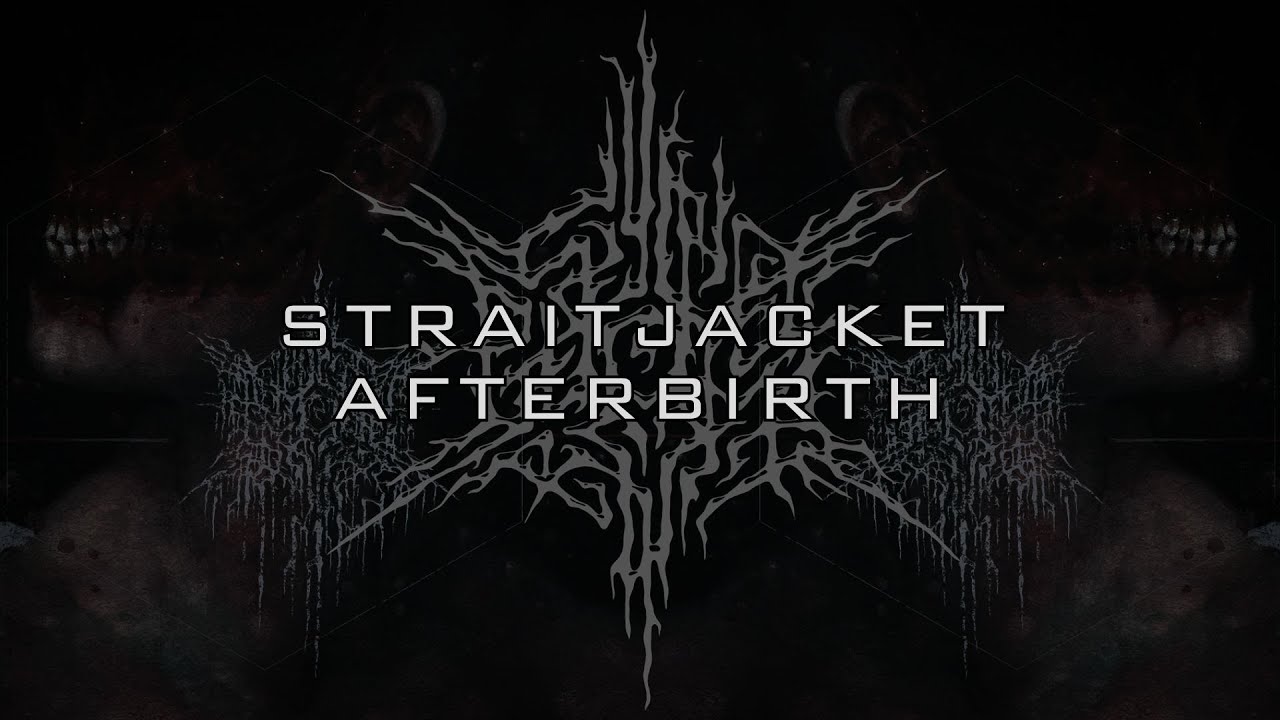 PSYCHO-FRAME - STRAITJACKET AFTERBIRTH [LYRICS] - YouTube