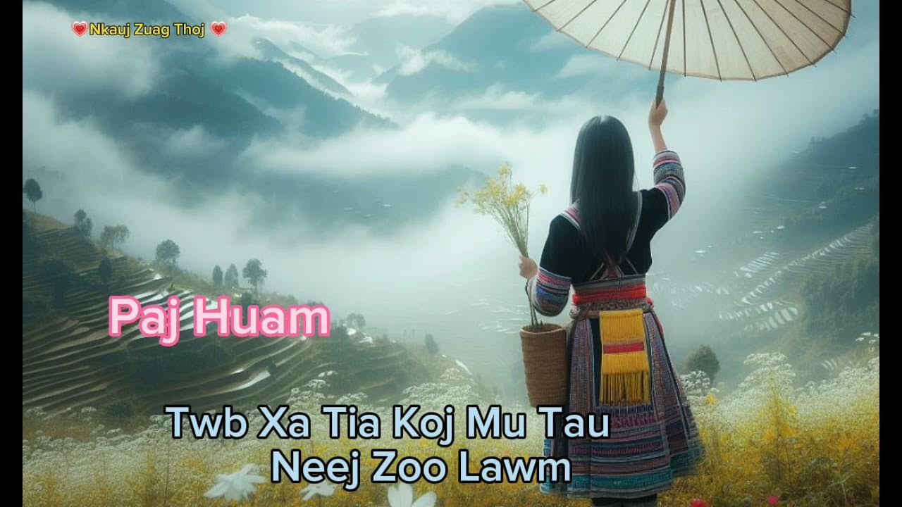 Twb Xav Tia Koj Mus Tau Neej Zoo Lawm - YouTube