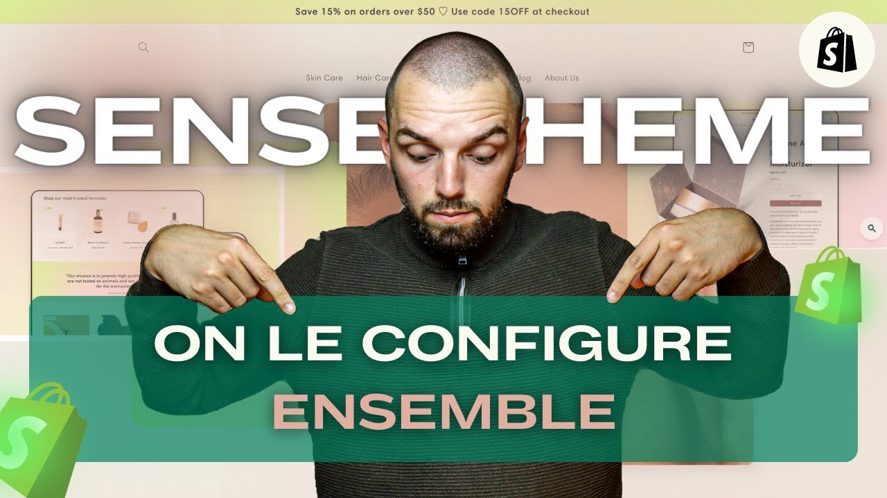 SENSE THEME SHOPIFY DE A à Z (configuration thème Shopify) - YouTube