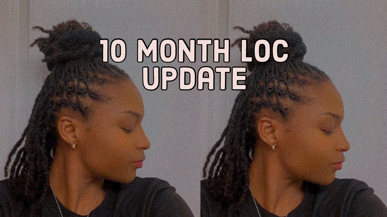 10 Month Loc Update | Starter Loc Journey 🦋 - YouTube