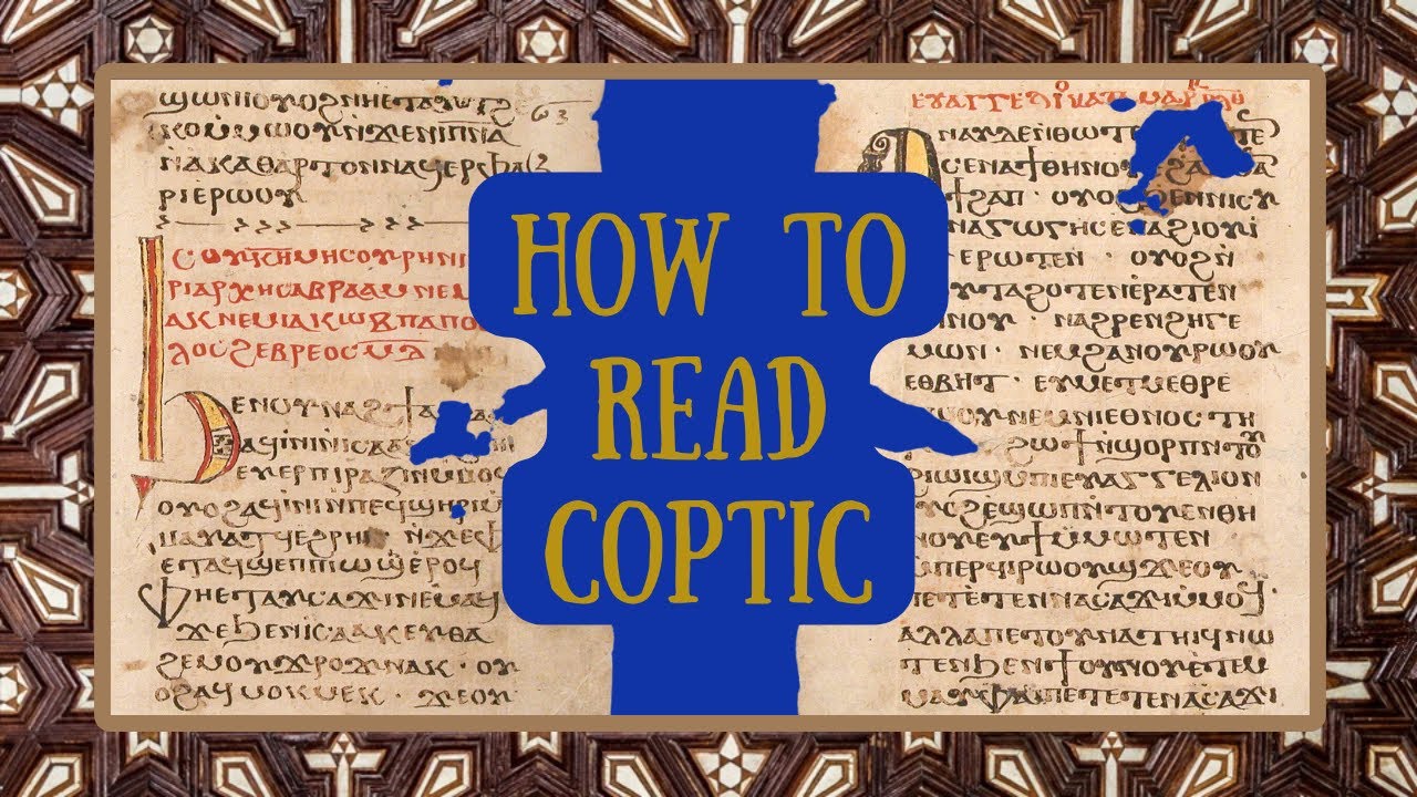 Learn to Read Coptic - Introduction and Overview - YouTube