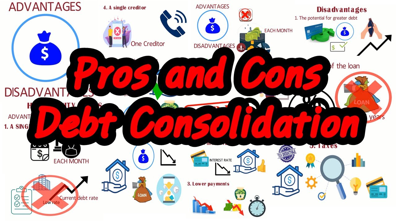 Pros and Cons of Debt Consolidation 2021 - YouTube