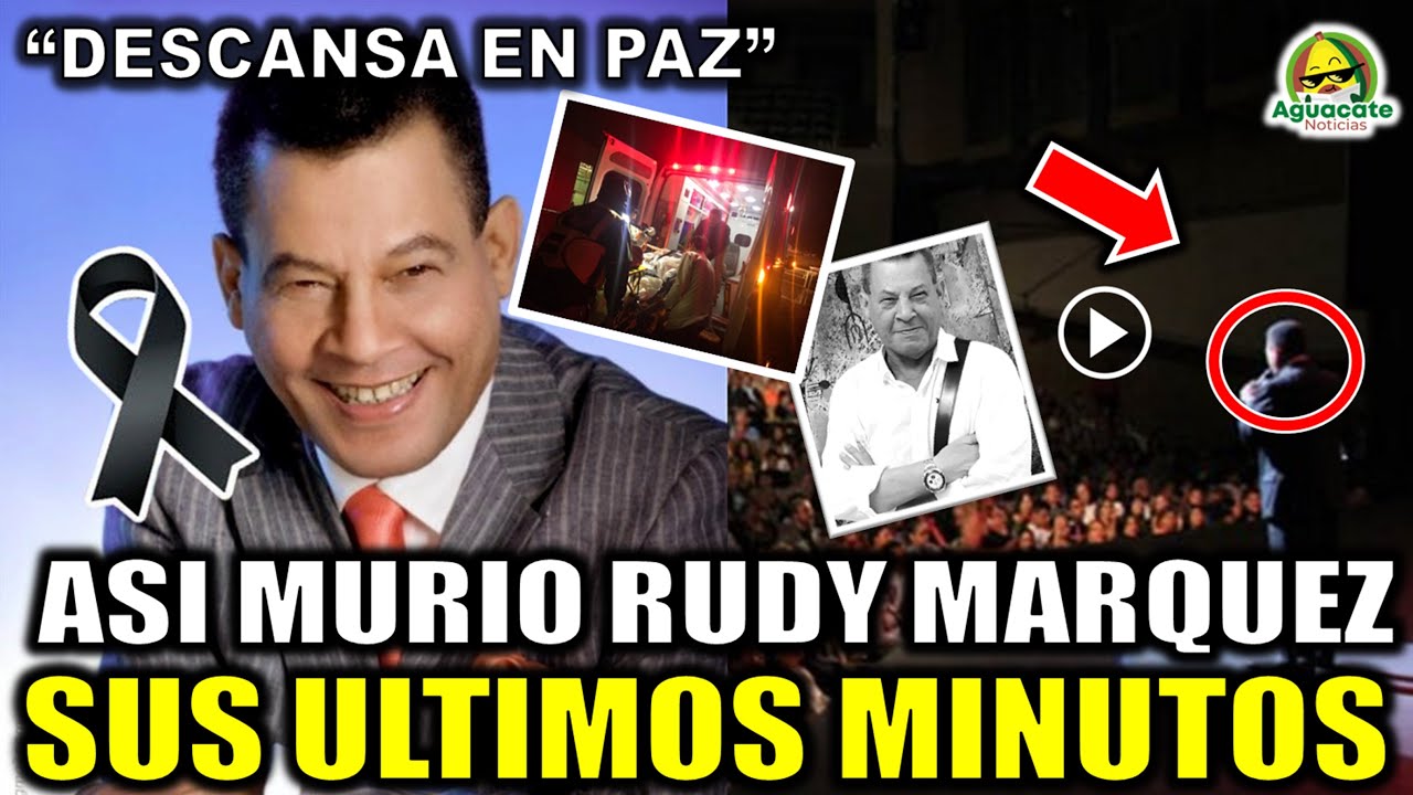 Asi MURIO Rudy Márquez CANTANTE venezolano hoy TODOS LOS DETALLES de la ...
