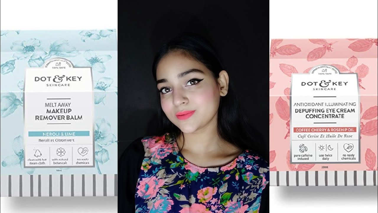 Dot & key skincare products review || kriti tutorials - YouTube