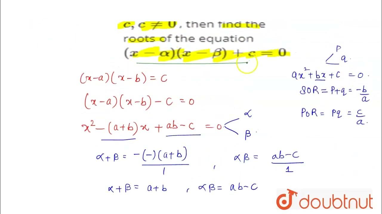 Let alpha , beta be the roots of the equation(x-a) (x-b)= c , cne 0 , then find the rootsof th ...