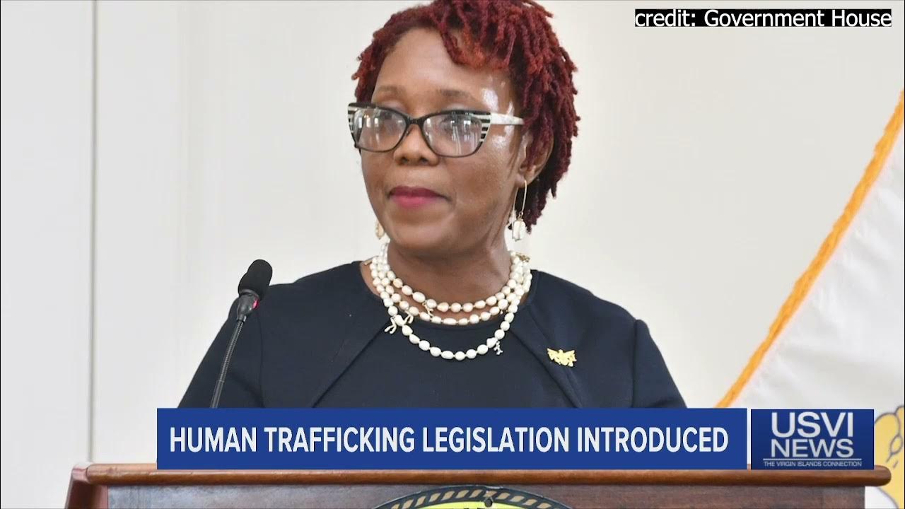 Usvi Government Introduces Human Trafficking Legislation Youtube