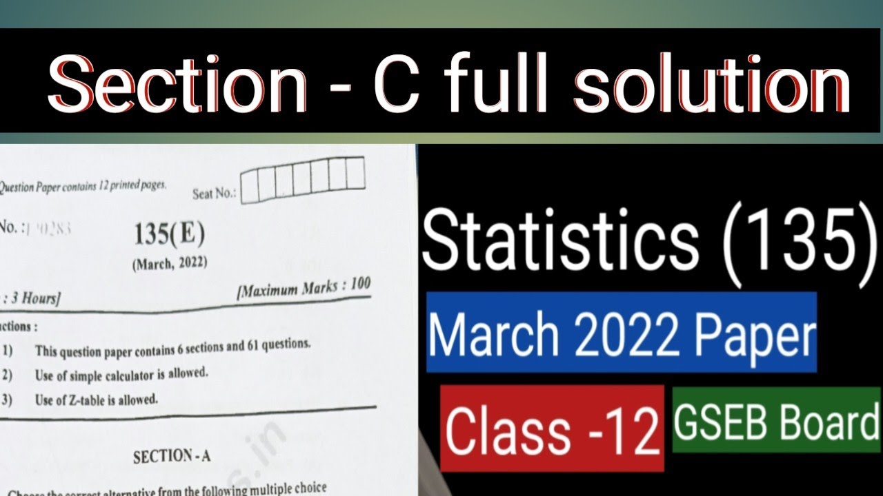 Statistics || Class-12 | March -2022 Paper Solutions | Section-C ...